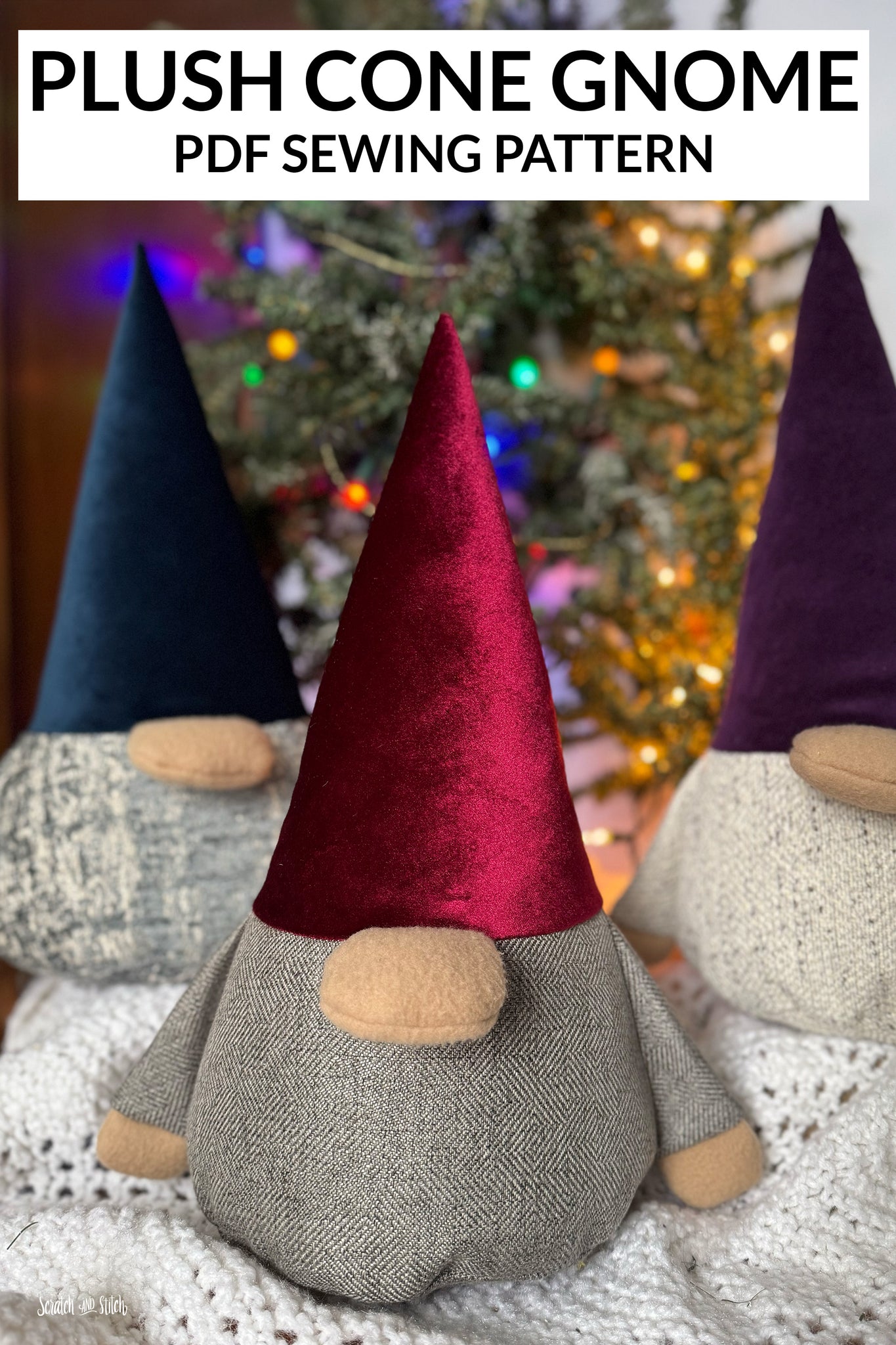 Cone Gnome Sewing Pattern + Video – Scratch and Stitch